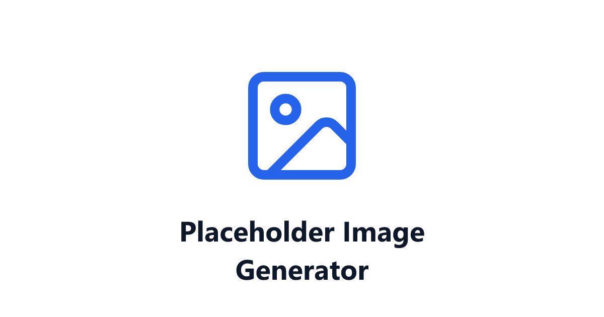 Placeholder Image Generator - Custom Dummy Images